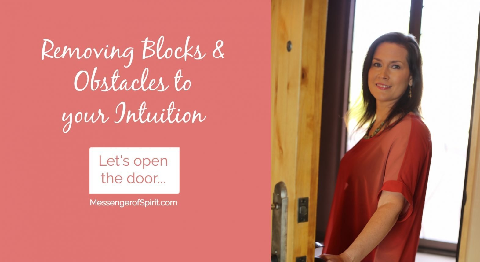 Removing Blocks & Obstacles to your Intuition - Messenger of Spirit ...