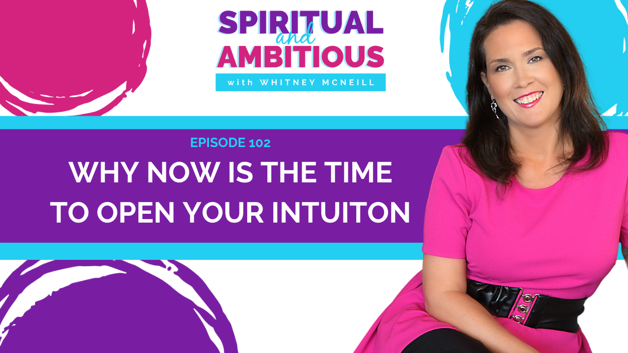 Ep 102: Why Now Is The Time to Open Your Intuition - Messenger of ...